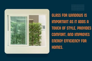 Get Comfort and Energy Savings with the Right Glass in Window